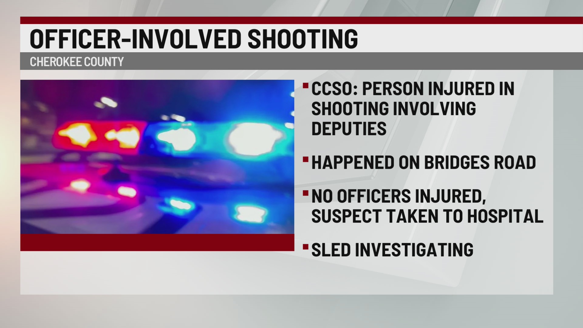 One injured in Cherokee Co. officer-involved shooting – WSPA 7NEWS