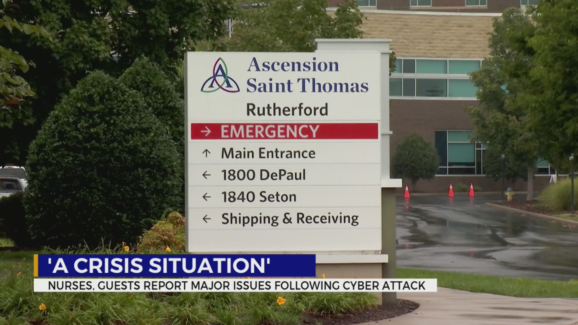 Nurse, guests of Ascension hospitals report major issues following cyber attack – WKRN News 2