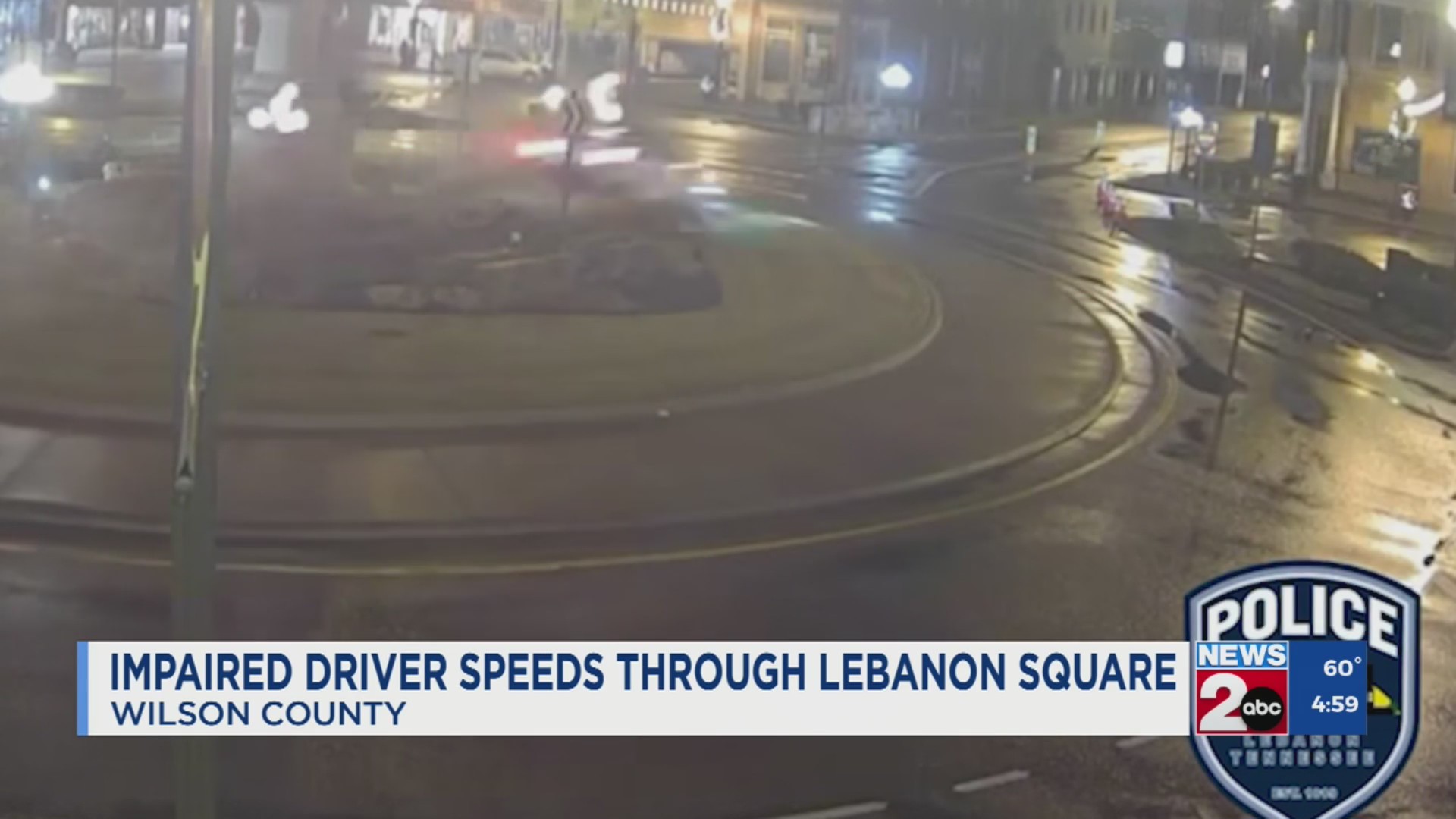 Impaired driver speeds through Lebanon square – WKRN News 2