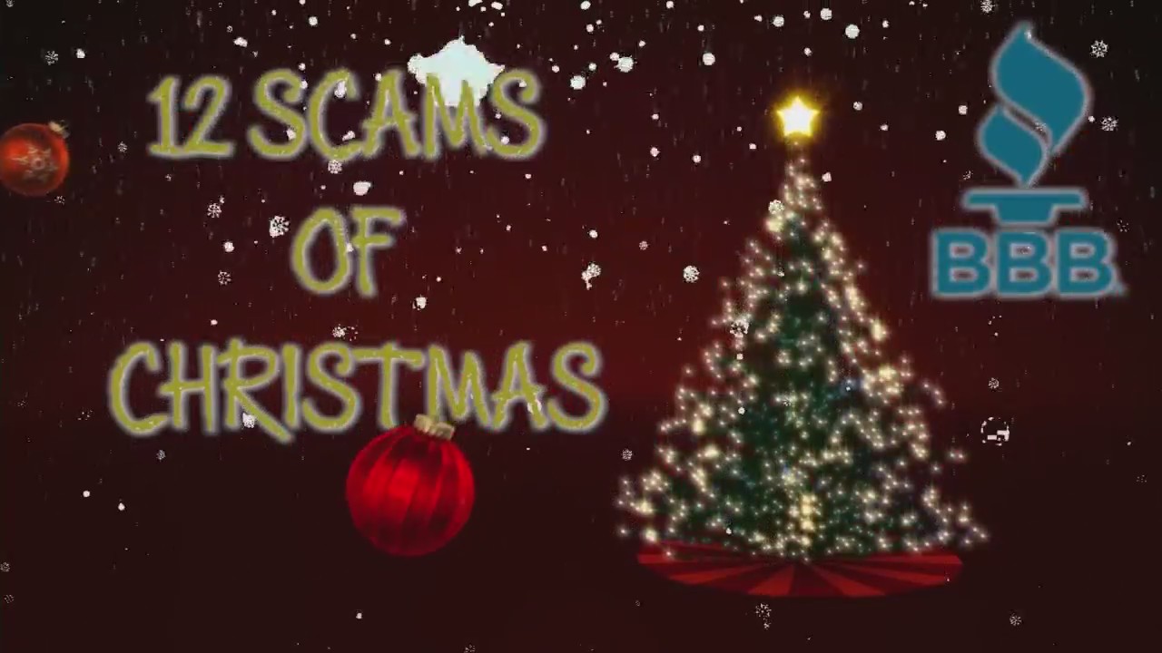 The 12 scams of Christmas: How scammers are targeting you this year ...