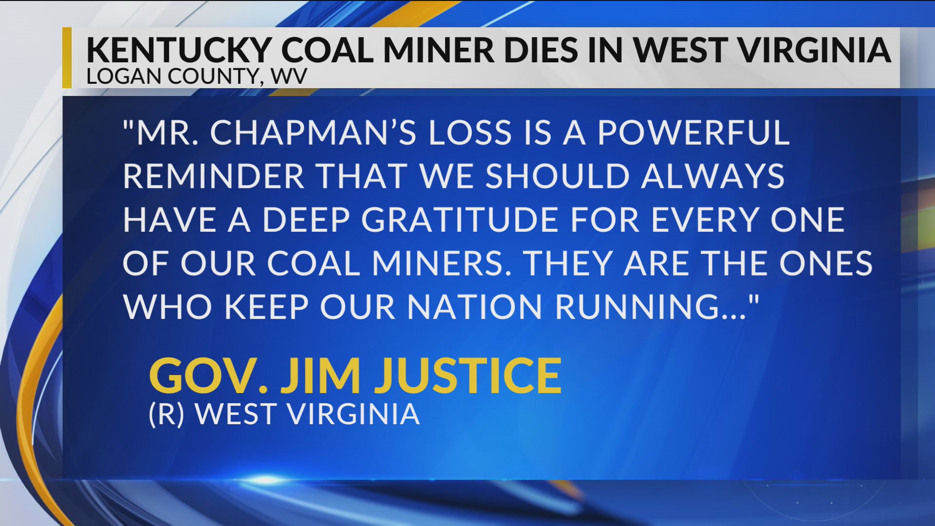Miner remembered by WV Governor, First Lady – WOWK 13 News