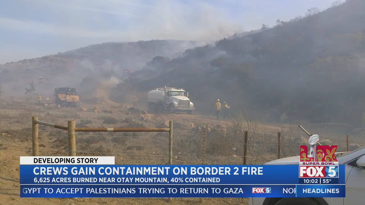 Crews gain containment on Border 2 Fire – FOX 5 San Diego & KUSI News