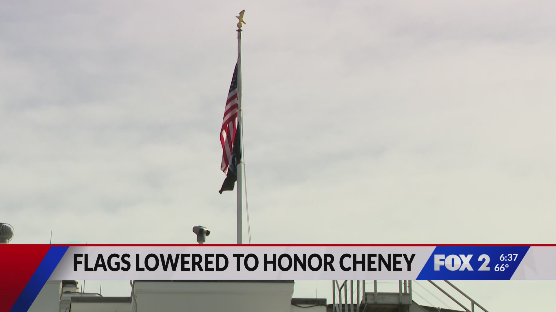 Flags lowered in Mo. to honor Dick Cheney – FOX 2