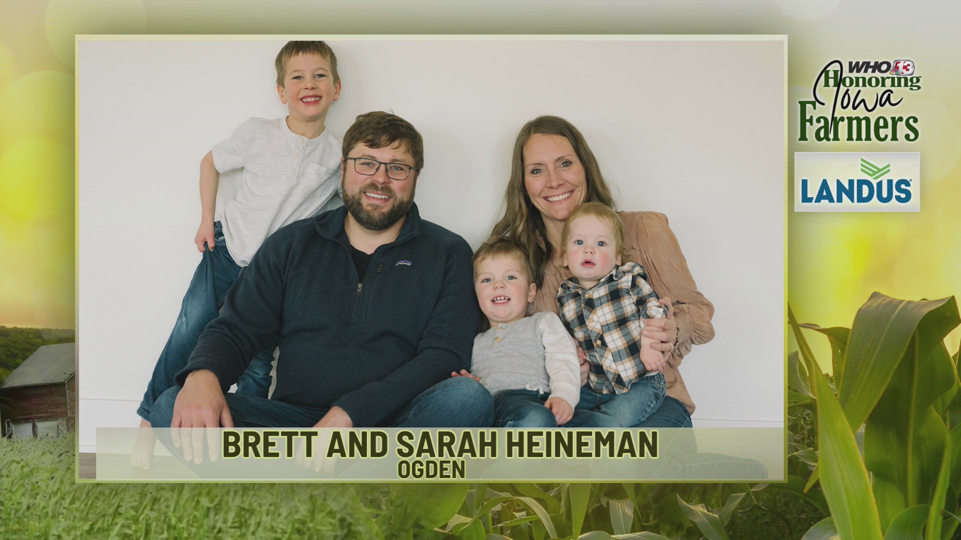 Honoring Iowa Farmers: Brett and Sarah Heineman – who13.com