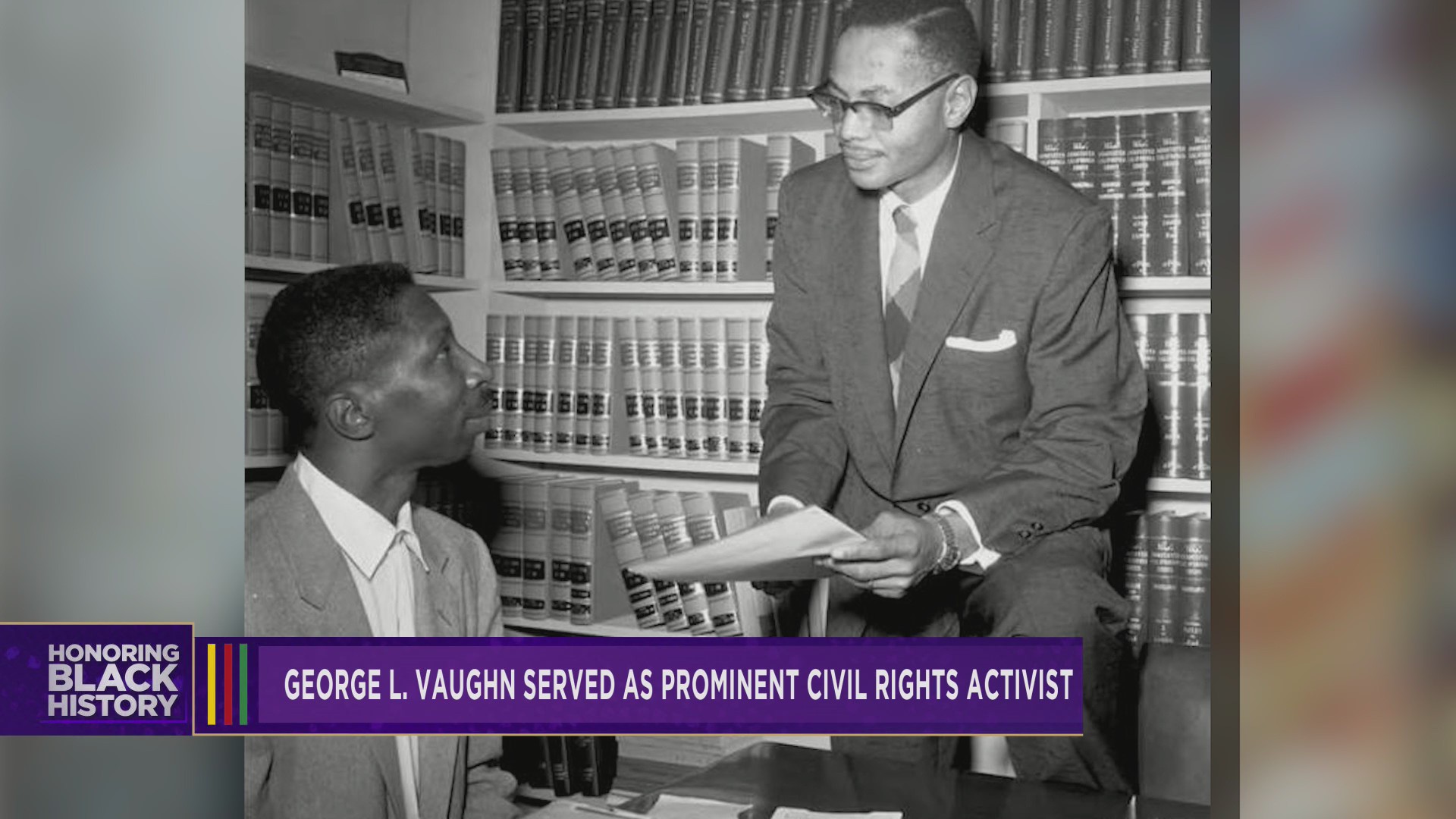 George L. Vaughn served as a prominent attorney, civil rights activist ...