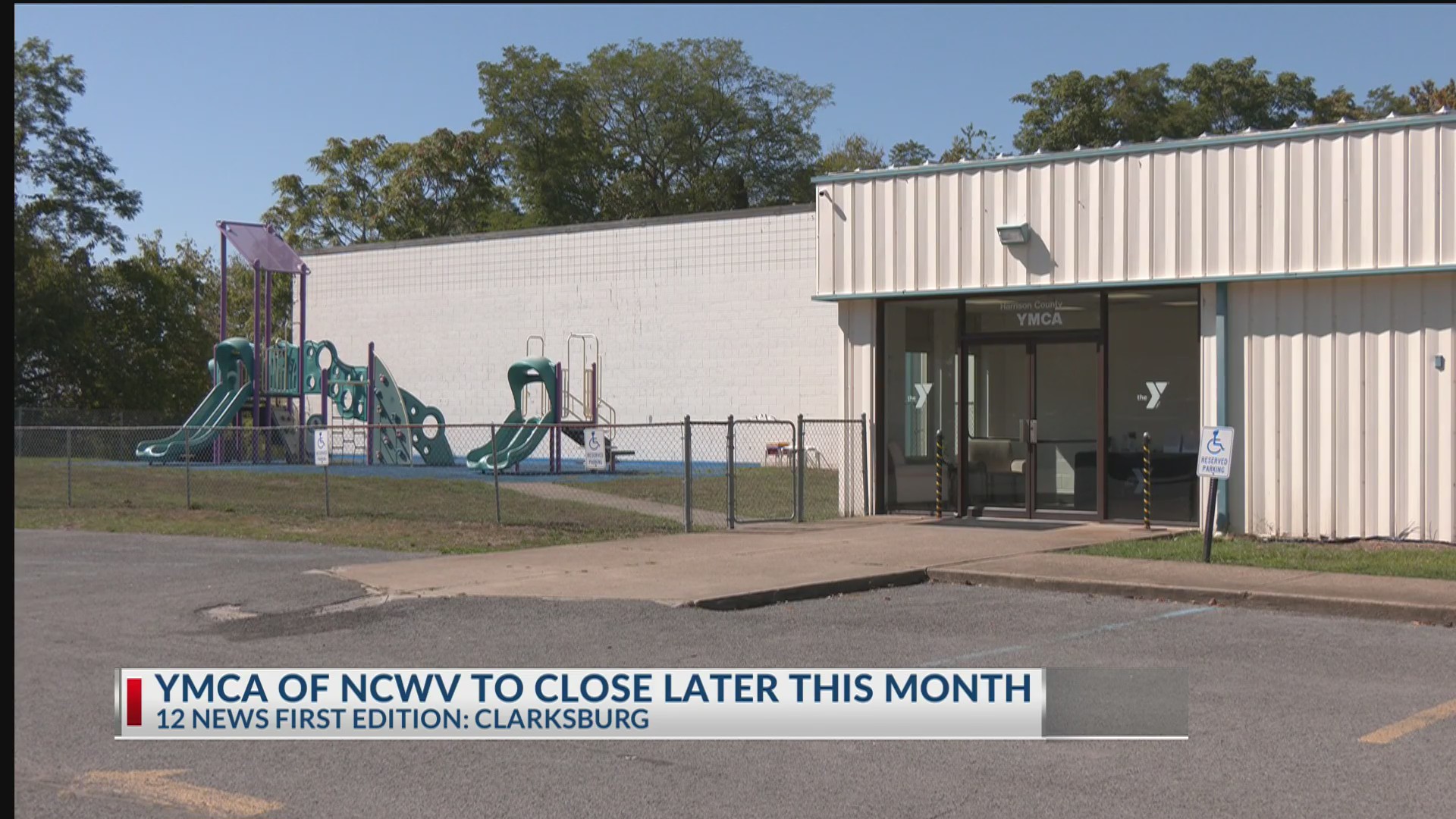 YMCA of North Central West Virginia is closing – WBOY.com