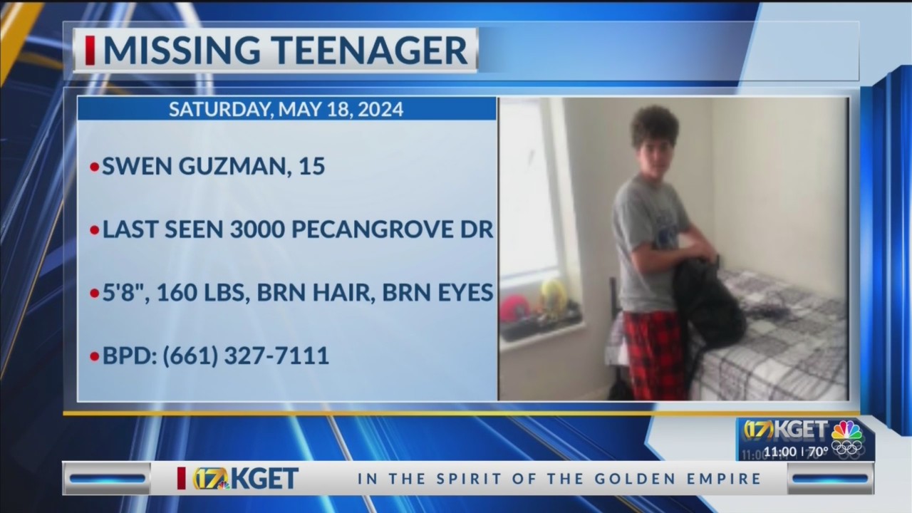 Police search for missing teen in Bakersfield – KGET 17 News