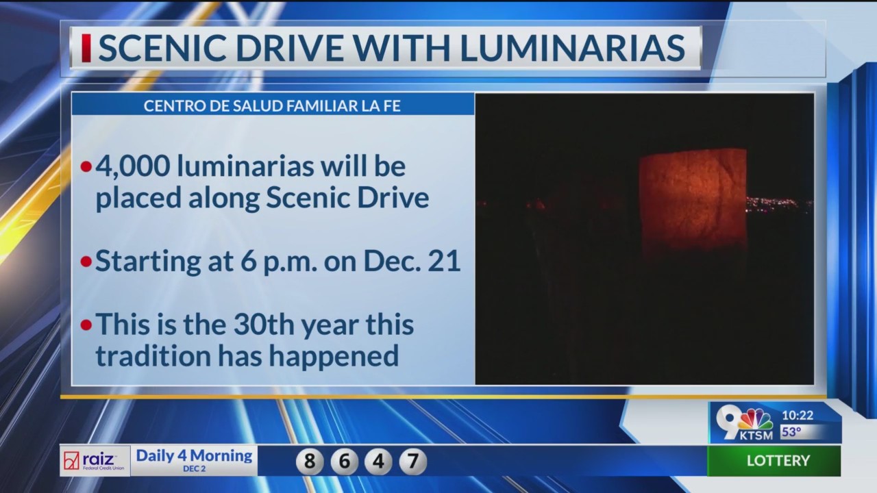 La Fe’s luminaria event returns to Scenic Drive for another year – KTSM ...