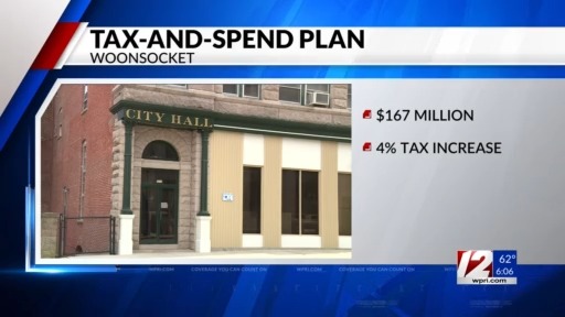 Woonsocket mayor’s $167M budget plan would raise taxes on residents ...