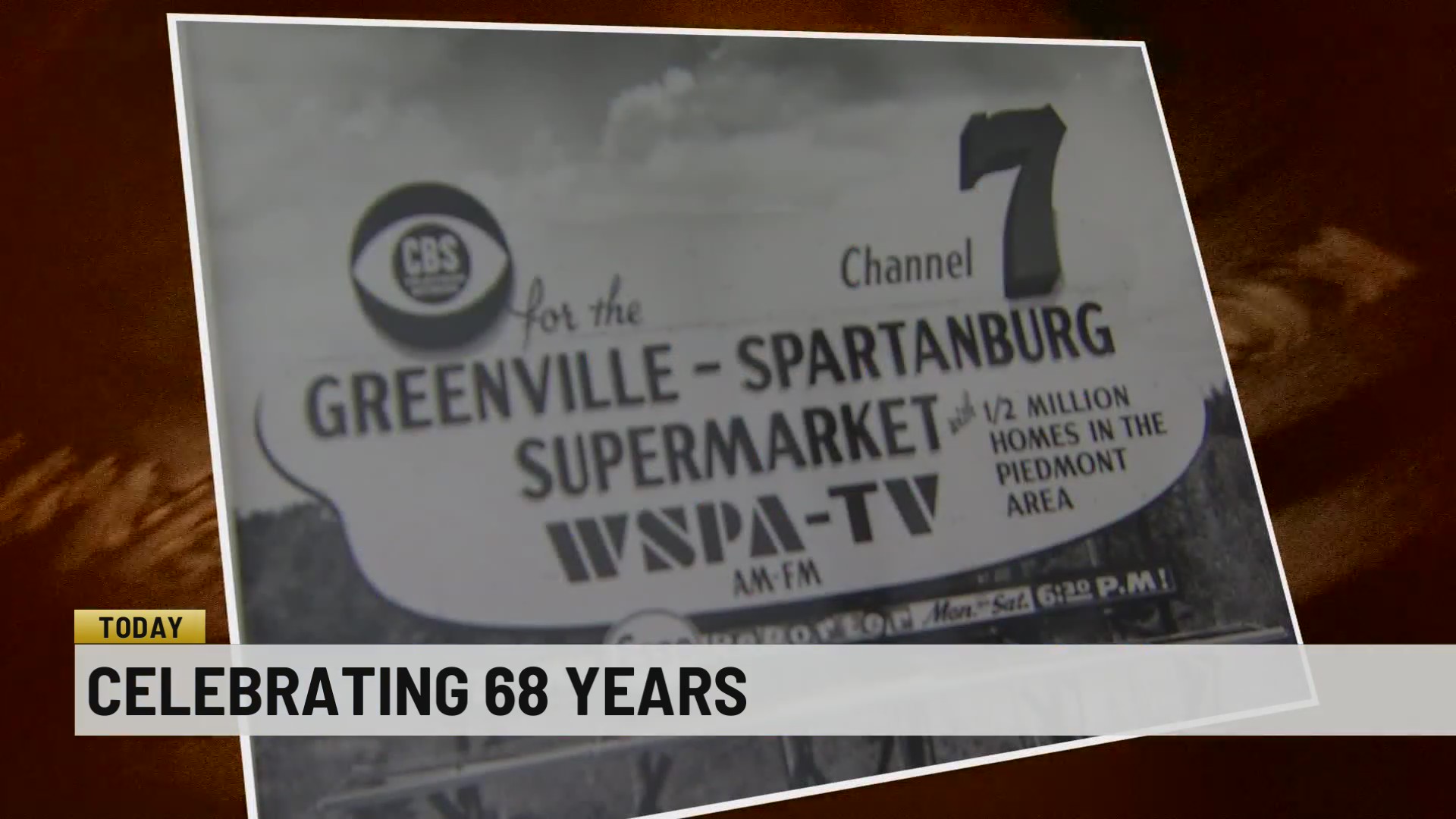 WSPA celebrated 68 years in television – WSPA 7NEWS