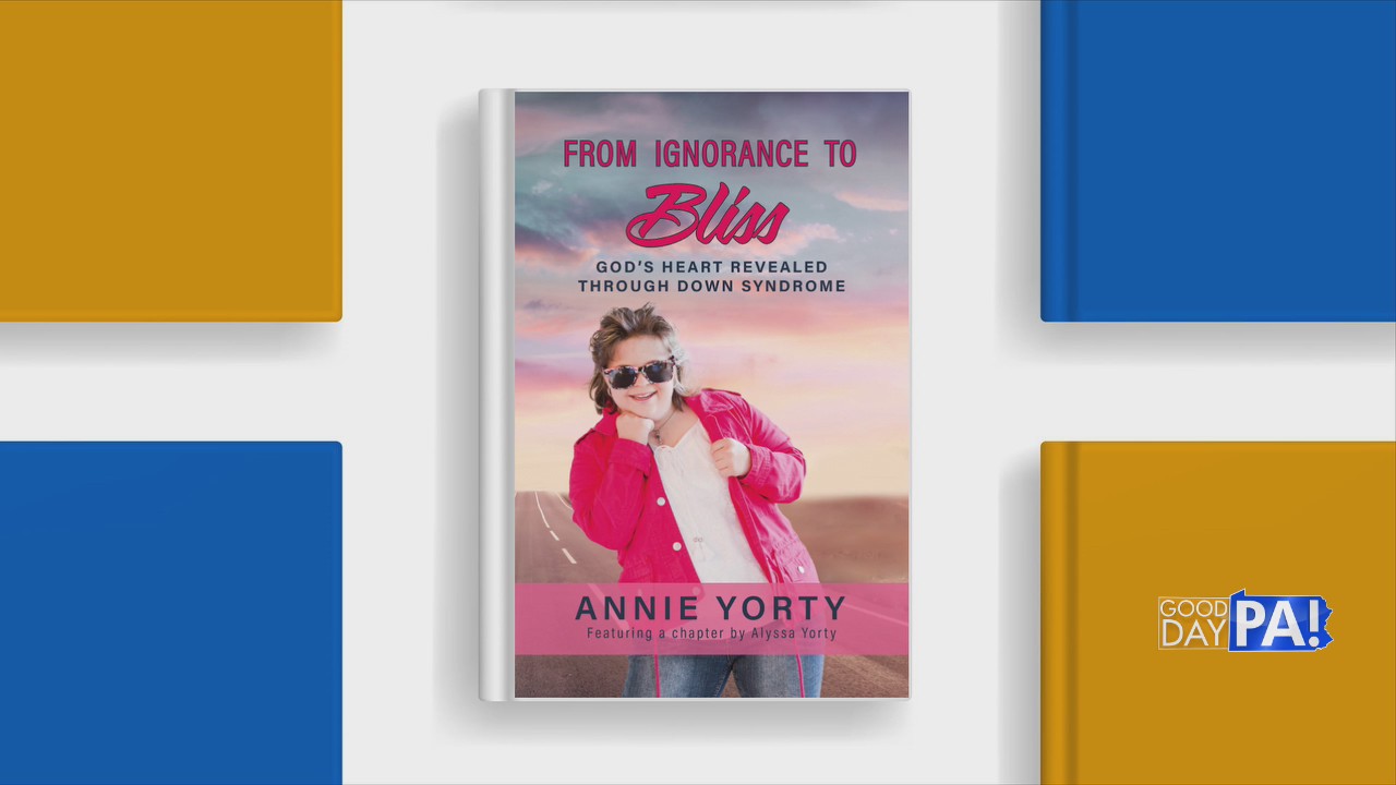 Author Spotlight: Annie Yorty “From Ignorance to Bliss” – ABC27