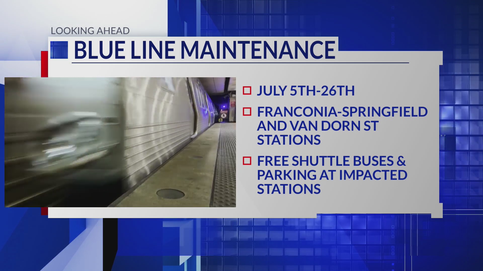 Blue Line construction begins Saturday, July 5 – DC News Now | DC ...