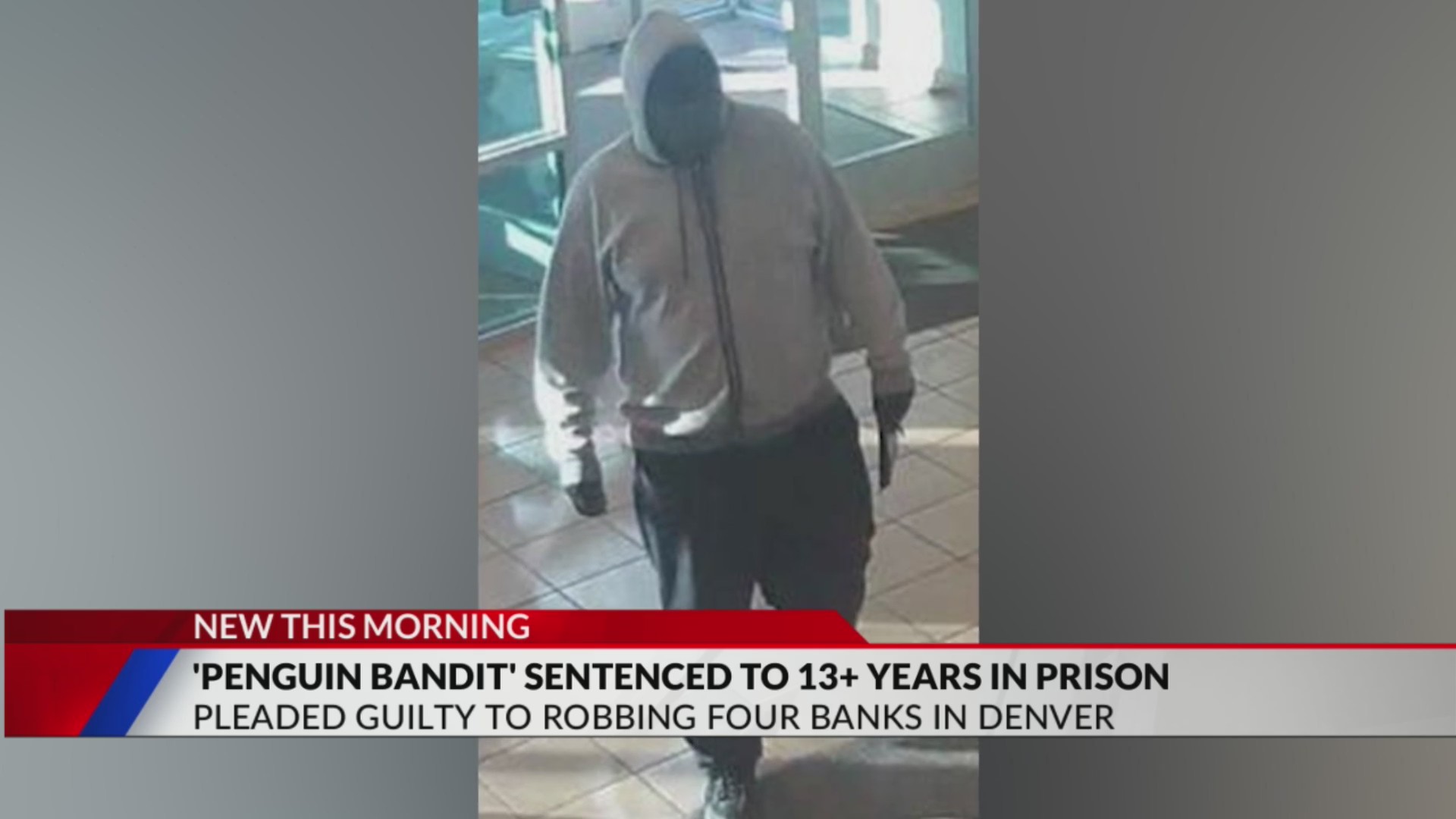 ‘Penguin bandit’ sentenced for series of bank robberies – FOX31 Denver
