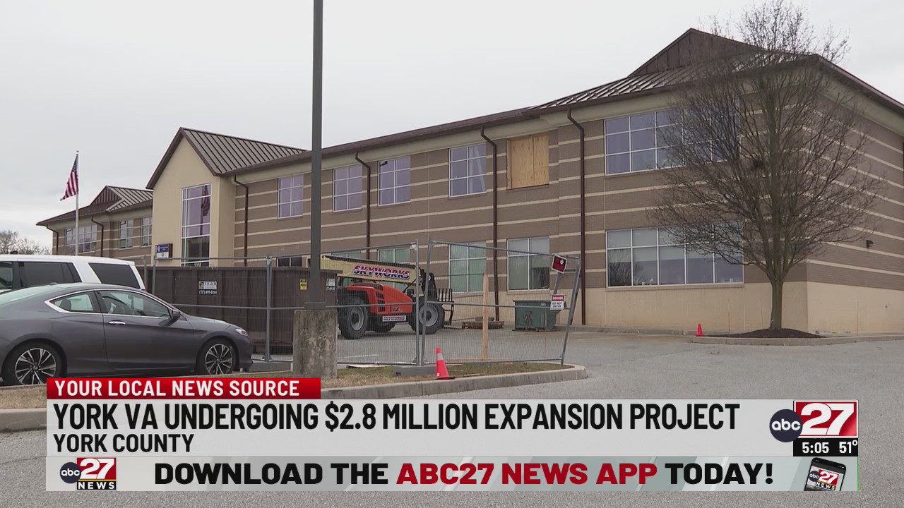 York VA undergoing $2.8M expansion project – ABC27