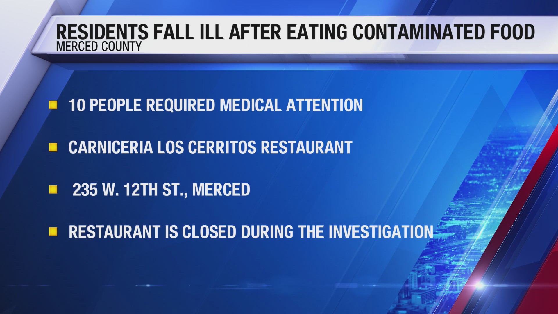 Residents fall ill after eating contaminated food at Merced restaurant ...