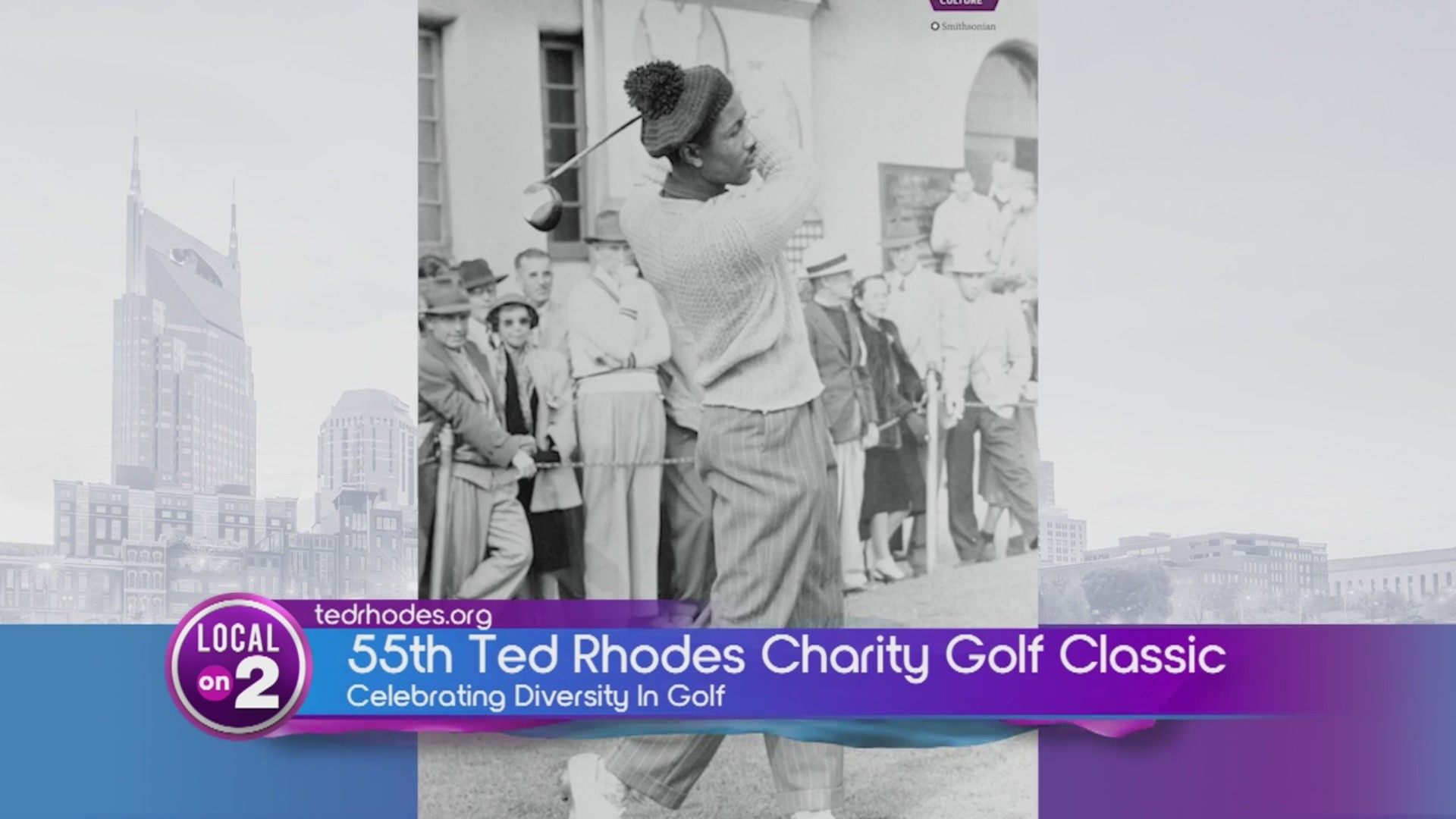 Charity golf classic honors Ted Rhodes’ legacy – WKRN News 2