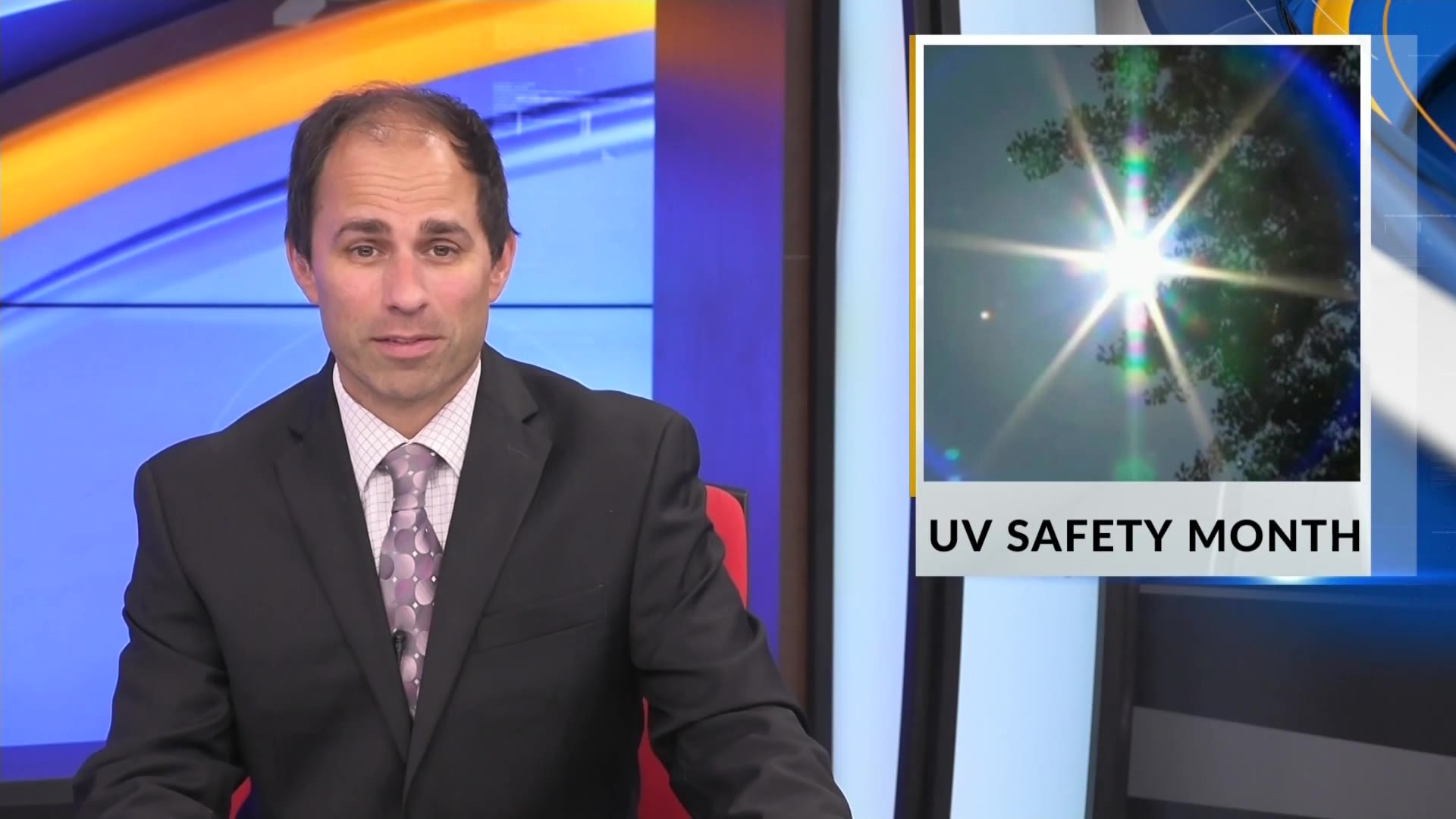 UV (Ultraviolet) Safety Awareness Month – KX NEWS