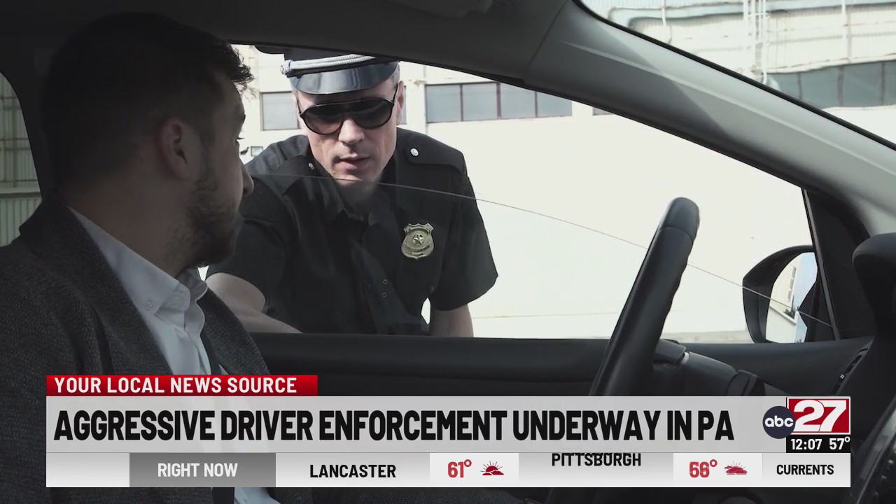 Aggressive driver enforcement underway in PA – ABC27