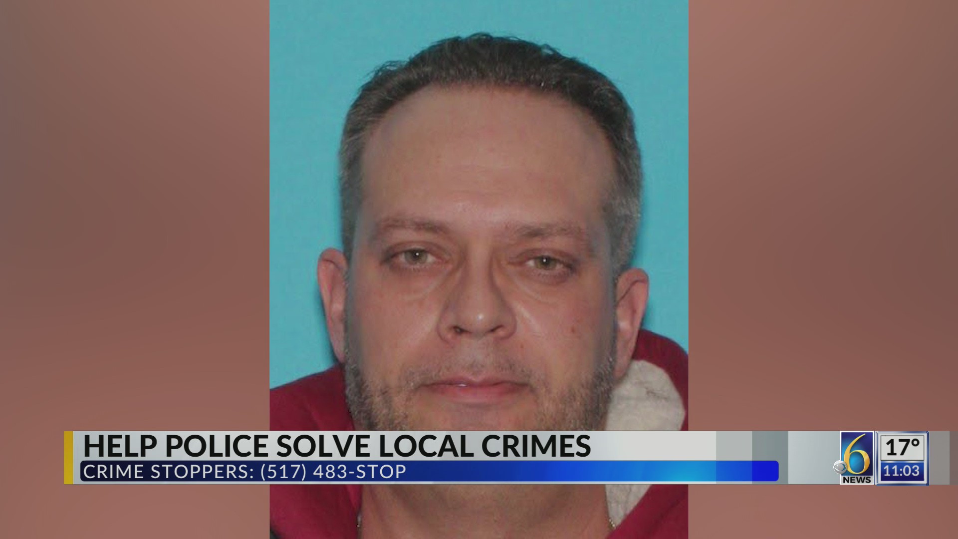 Help police solve local crimes – WLNS 6 News