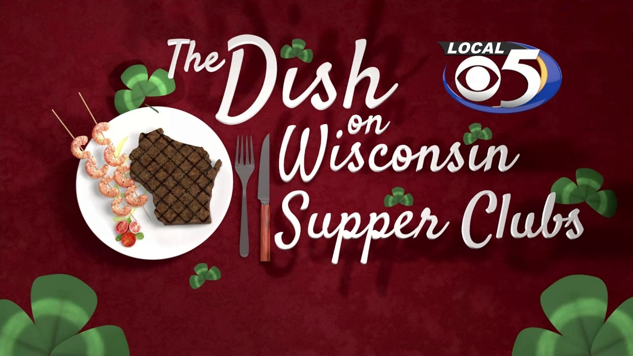 Dish on Wisconsin Supper Clubs St. Patrick’s Day Special 2025 – WFRV ...