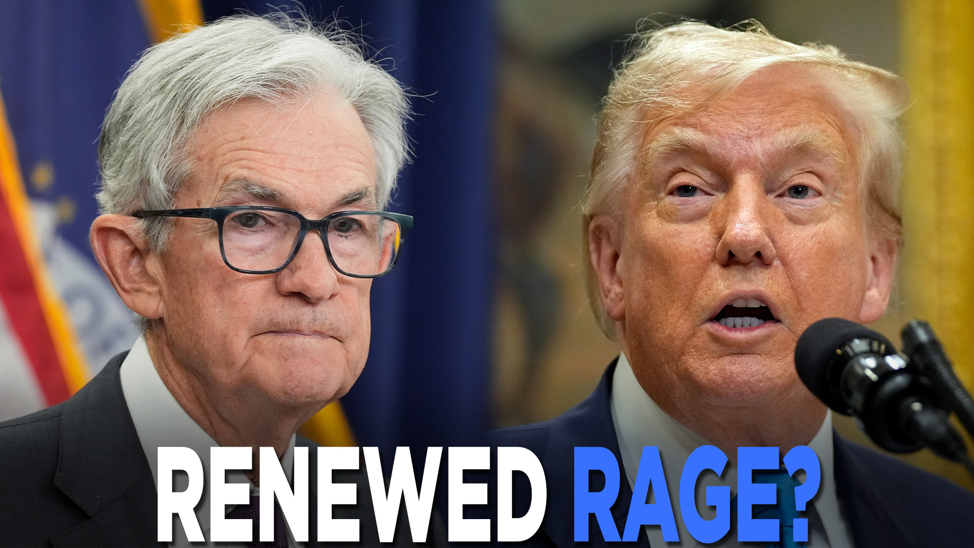 Interest Rates UNCHANGED: Will Trump Renew Calls To FIRE Powell From ...
