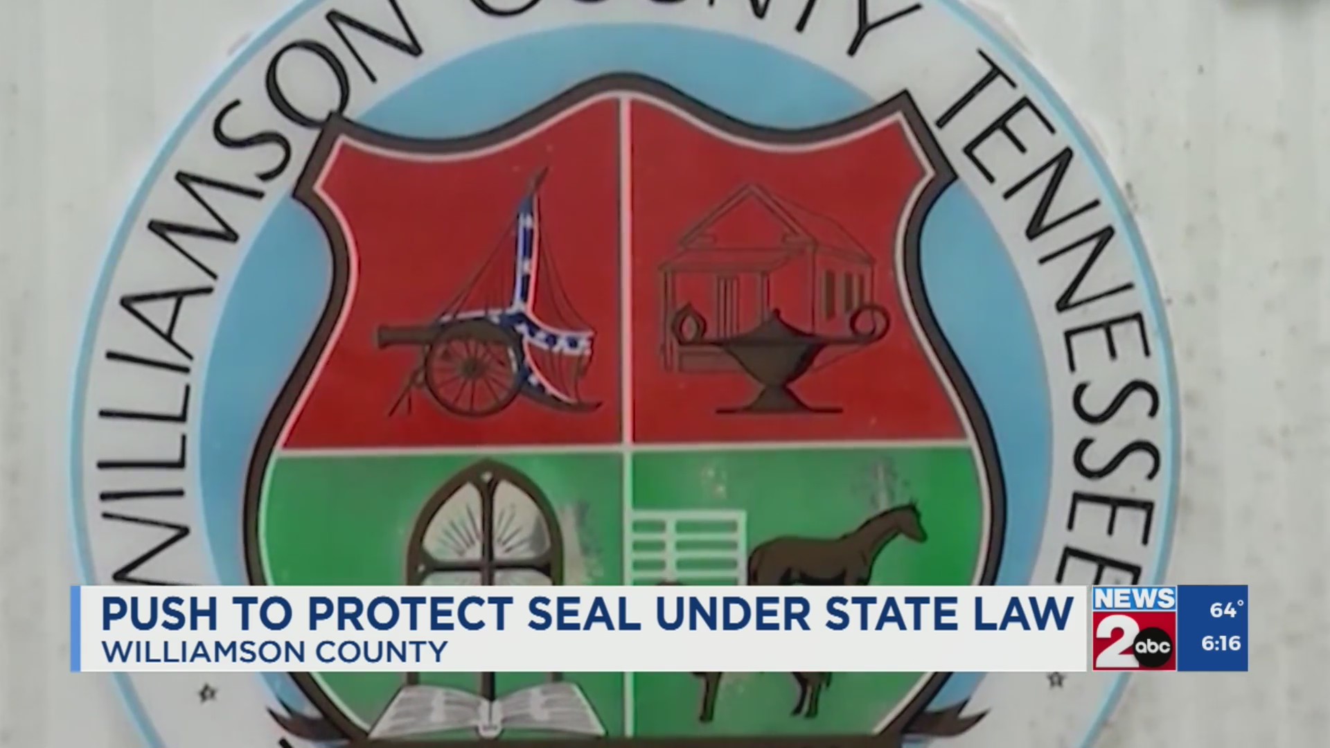 Push to protect Williamson County, TN seal under new state law – WKRN ...