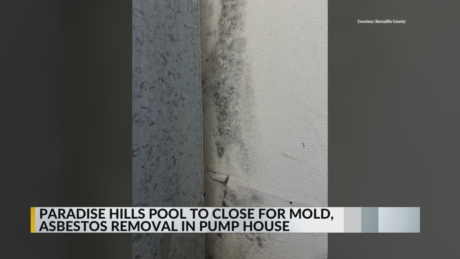 Black mold, asbestos removal from pump house closes Paradise Hills Pool ...