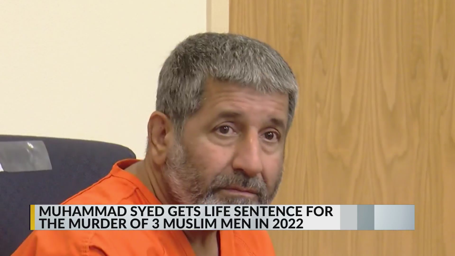 Muhammad Syed sentenced to life in prison for the killing of three ...
