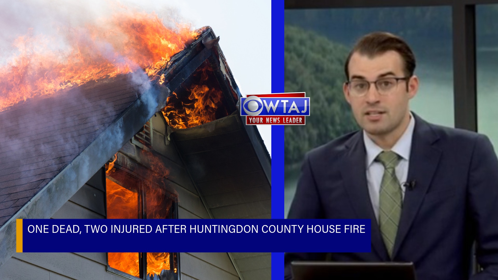 One dead, two injured after Huntingdon County house fire – WTAJ – www ...