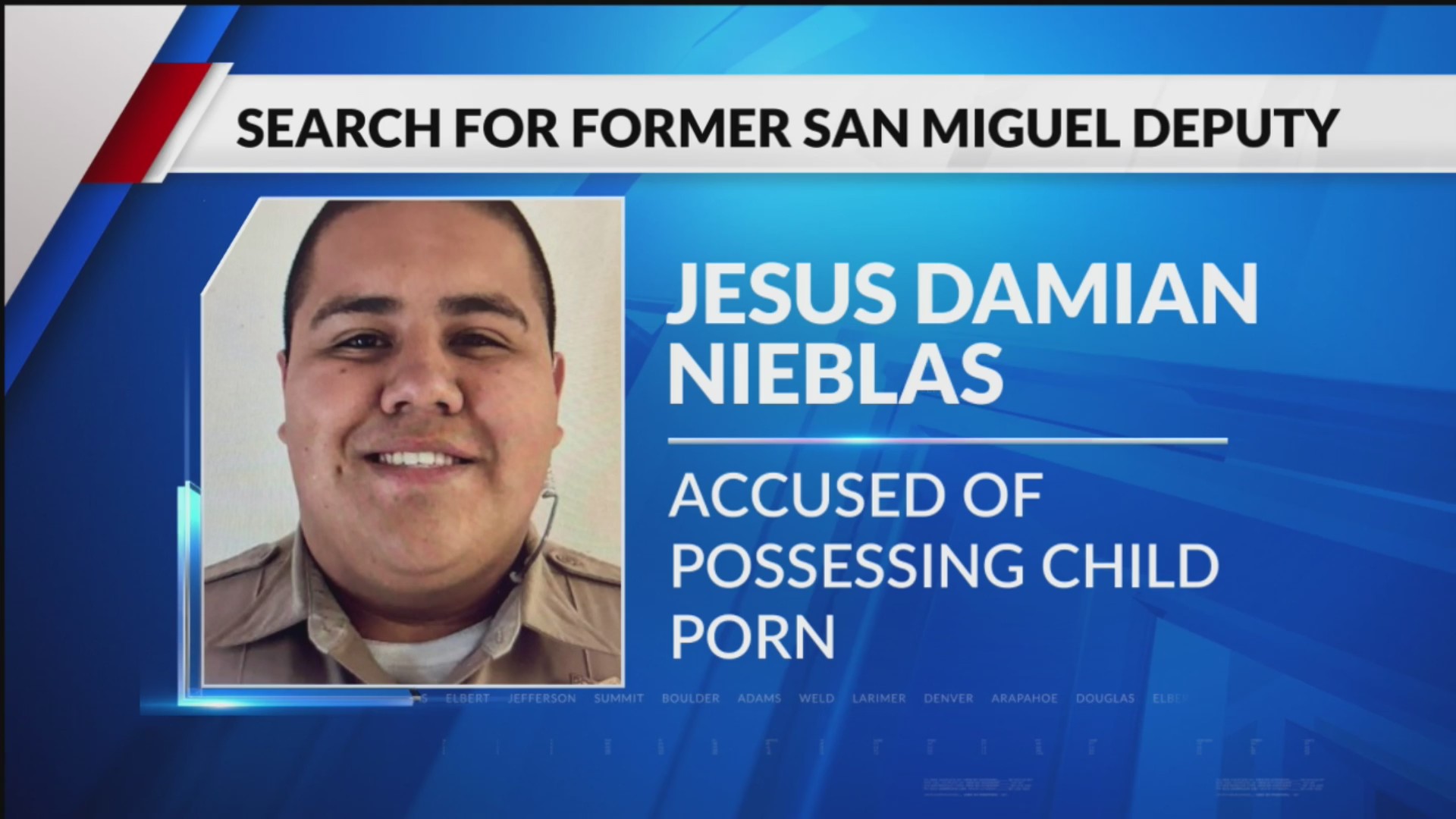 Former Colorado deputy ‘on the run from’ dozens of sexual exploitation of child charges – FOX31 ...