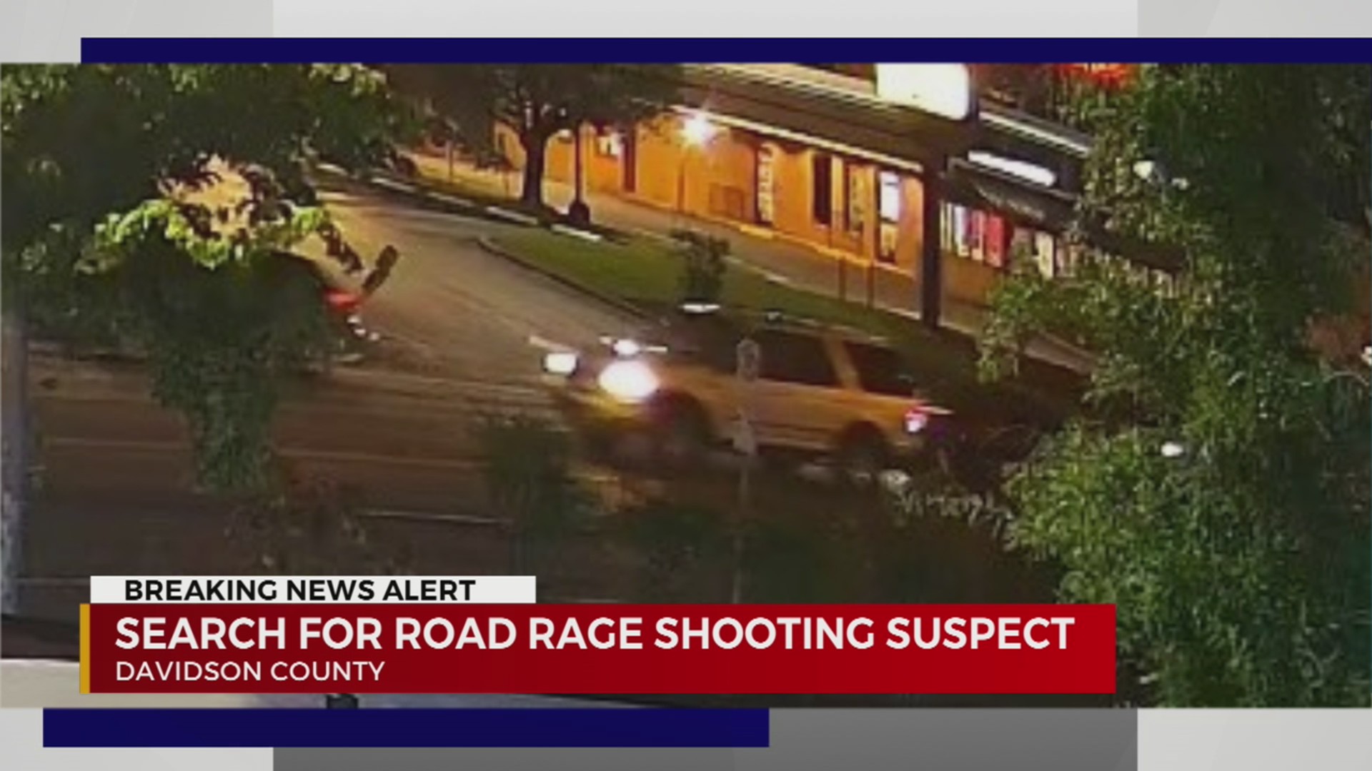 Search for Davidson County road rage shooting suspect – WKRN News 2