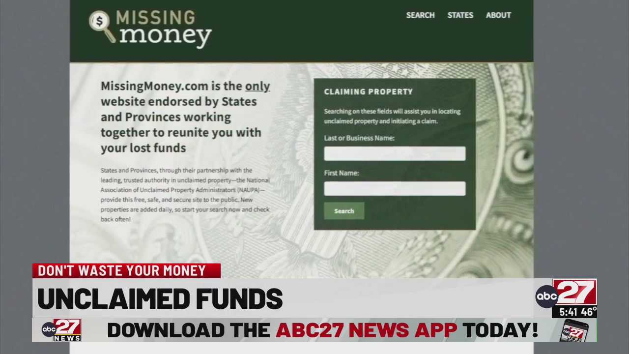Don’t Waste Your Money: Unclaimed Funds – ABC27
