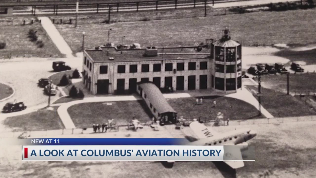 Future of Columbus’ aviation tied to its past – NBC4 WCMH-TV