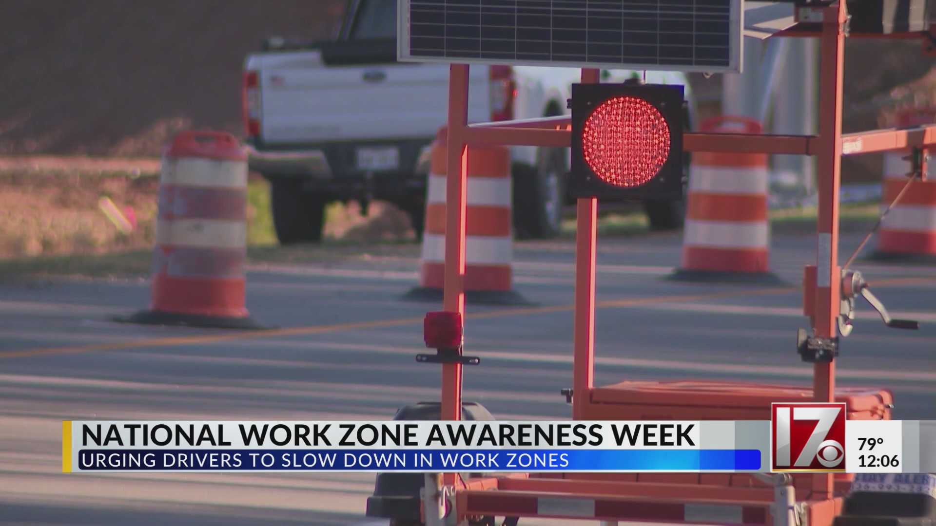 National Work Zone Awareness Week in North Carolina – CBS17.com