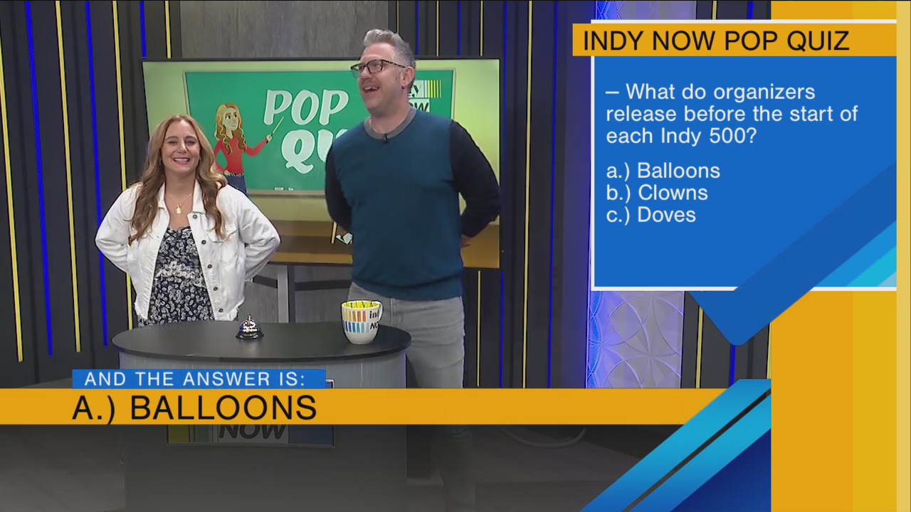 Indy Now Pop Quiz! – 5/15/24 – Fox 59
