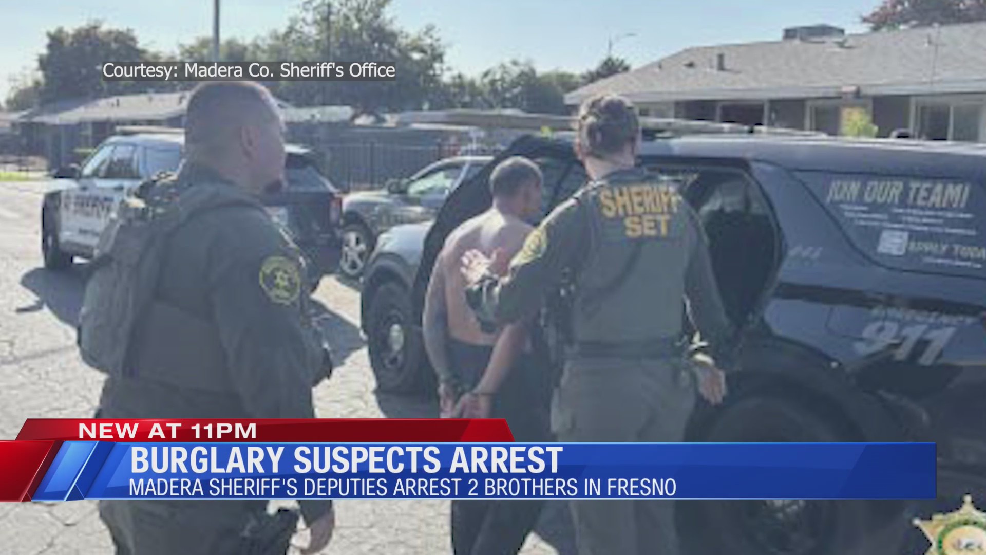 Fresno brothers arrested in Madera County burglary – CBS47 and KSEE24 | News from ...