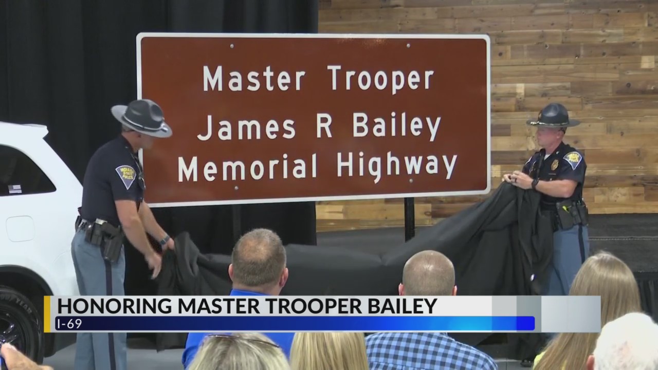 Portion of I-69 named in honor of Master Trooper James Bailey – WANE 15