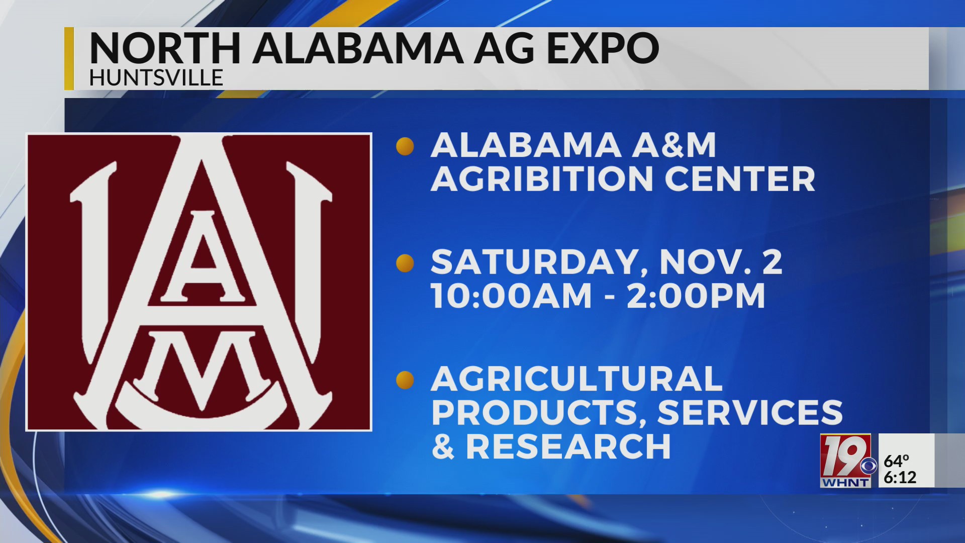 Alabama A&M AG Expo | Oct. 30, 2024 | News 19 This Morning – WHNT.com