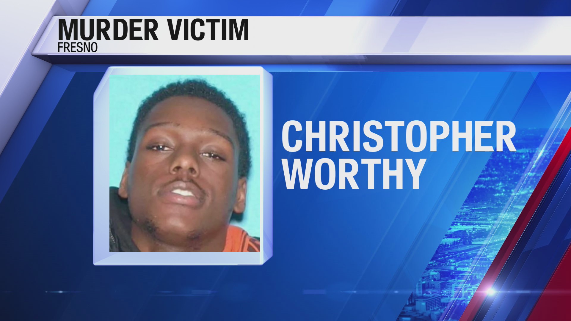 Fresno PD seeks witnesses to 2024 death of Christopher Worthy – CBS47 ...