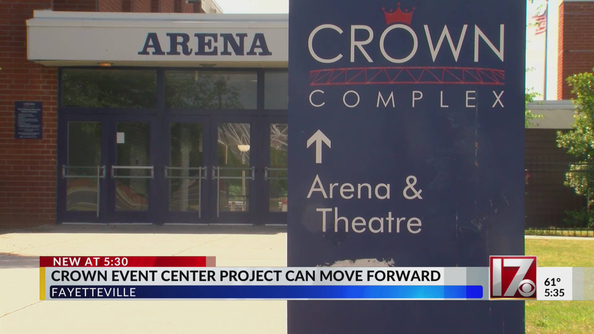 Crown Event Center project in Fayetteville can move forward – CBS17.com