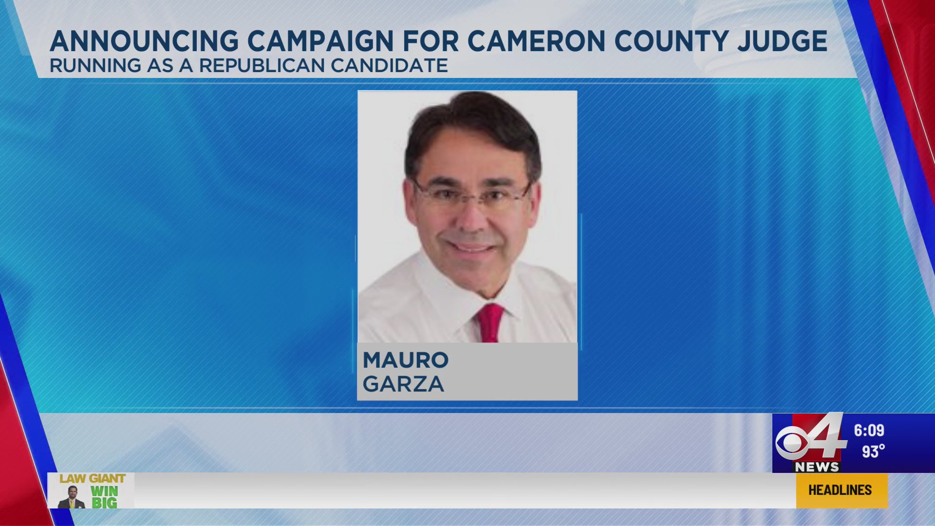 Announcing Campaign for Cameron County Judge – KVEO-TV