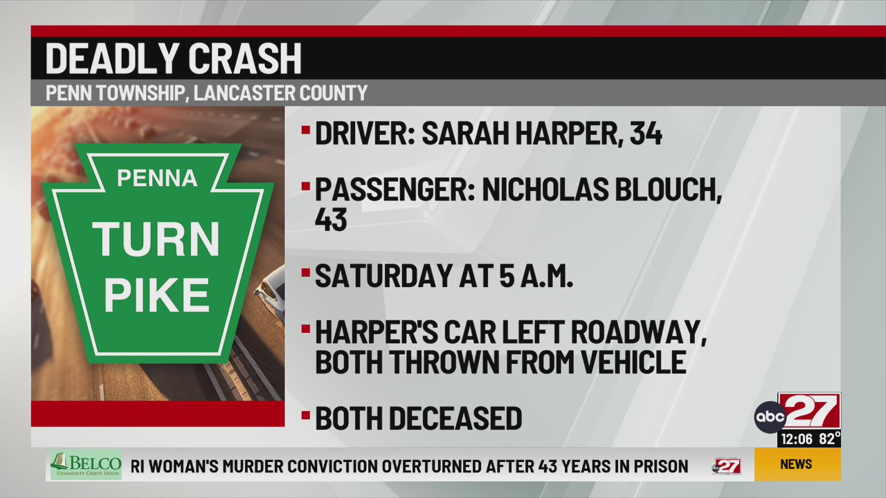 Two killed in weekend Pennsylvania Turnpike crash in Lancaster County ...