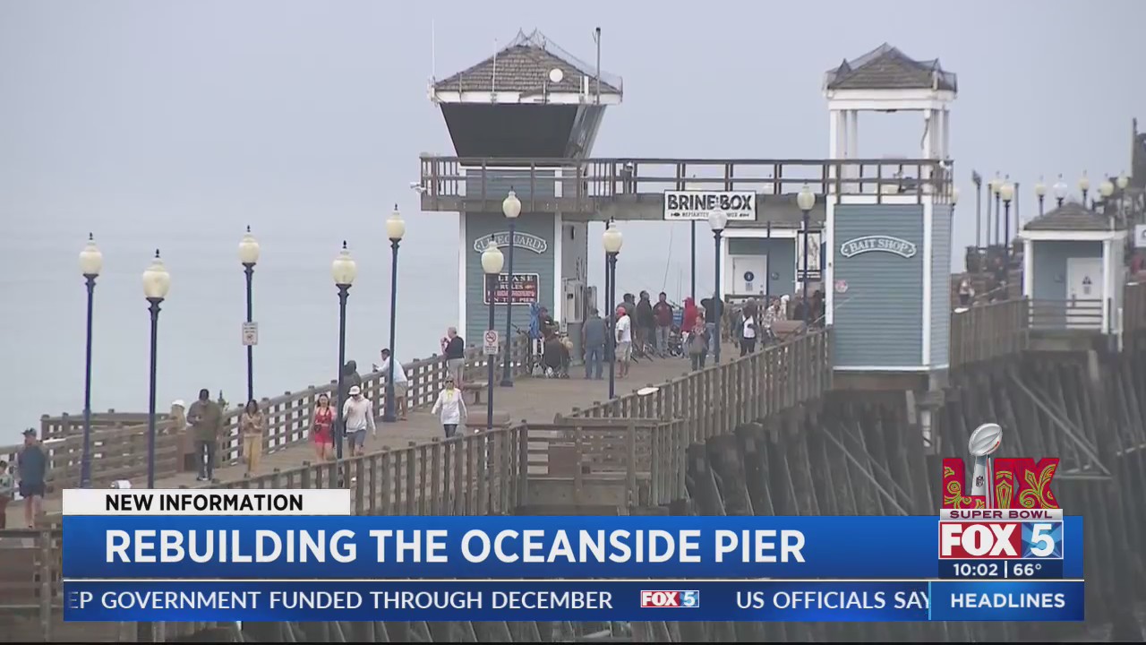 Rebuilding the Oceanside Pier – FOX 5 San Diego & KUSI News