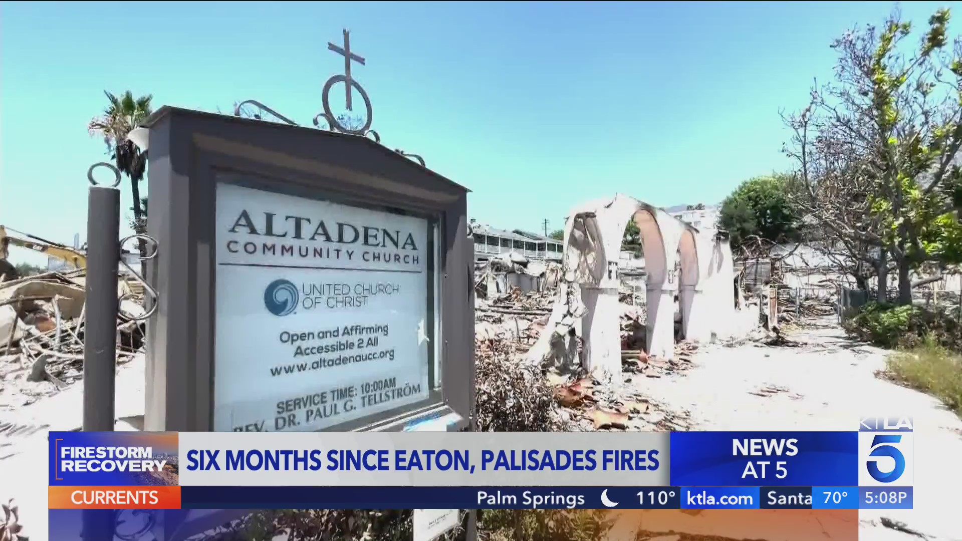 Six month anniversary of the Southern California wildfires – KTLA