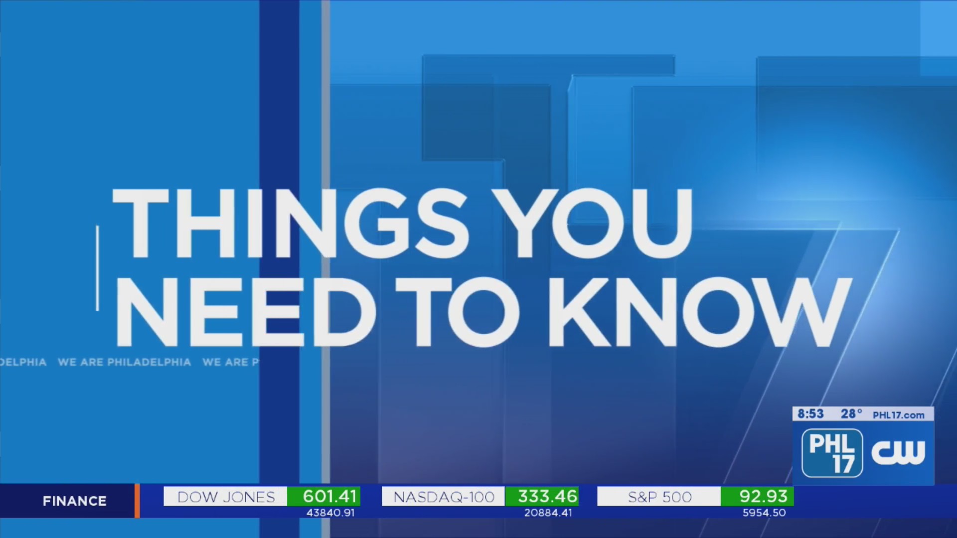 Things You Need to Know for March 3 – PHL17.com