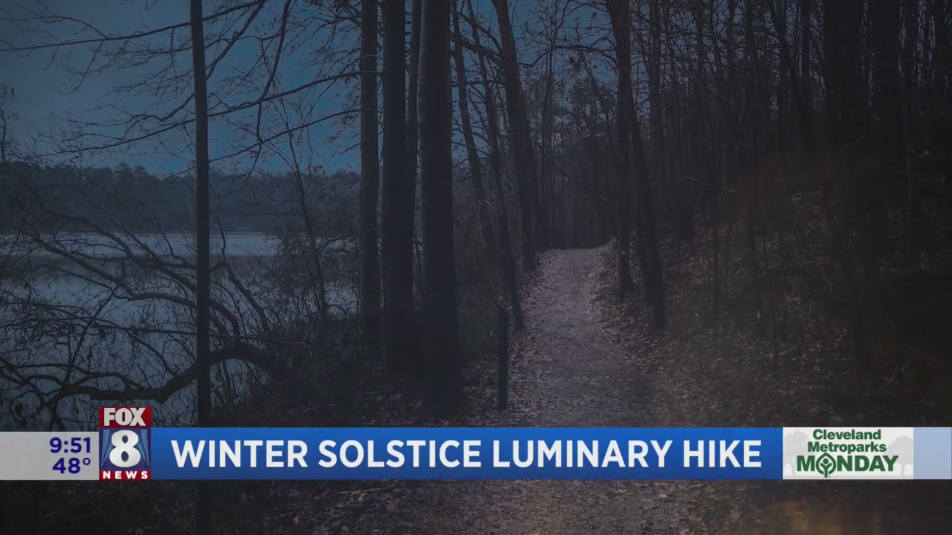 Celebrate the Winter Solstice with a luminary hike in Cleveland ...