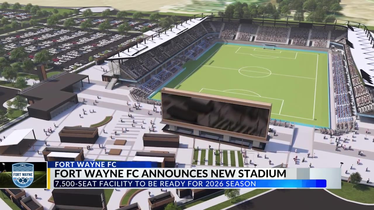 7.500-seat soccer stadium to be new home for Fort Wayne FC in 2026 ...