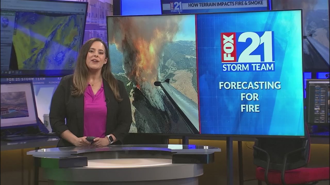 How Forecasters Can Use Weather To Determine a Fire’s Path – FOX21 News ...
