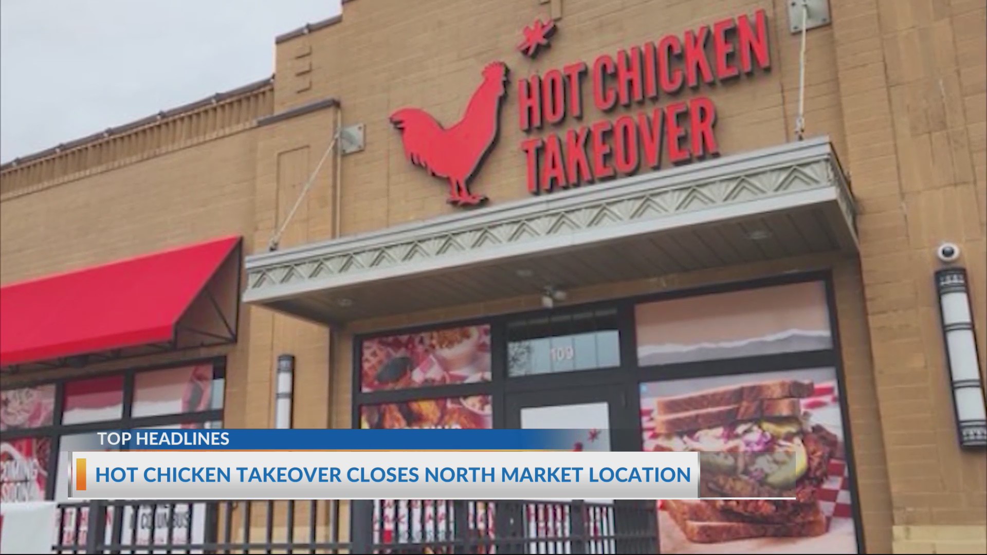 Hot Chicken Takeover closes final Columbus location at North Market ...