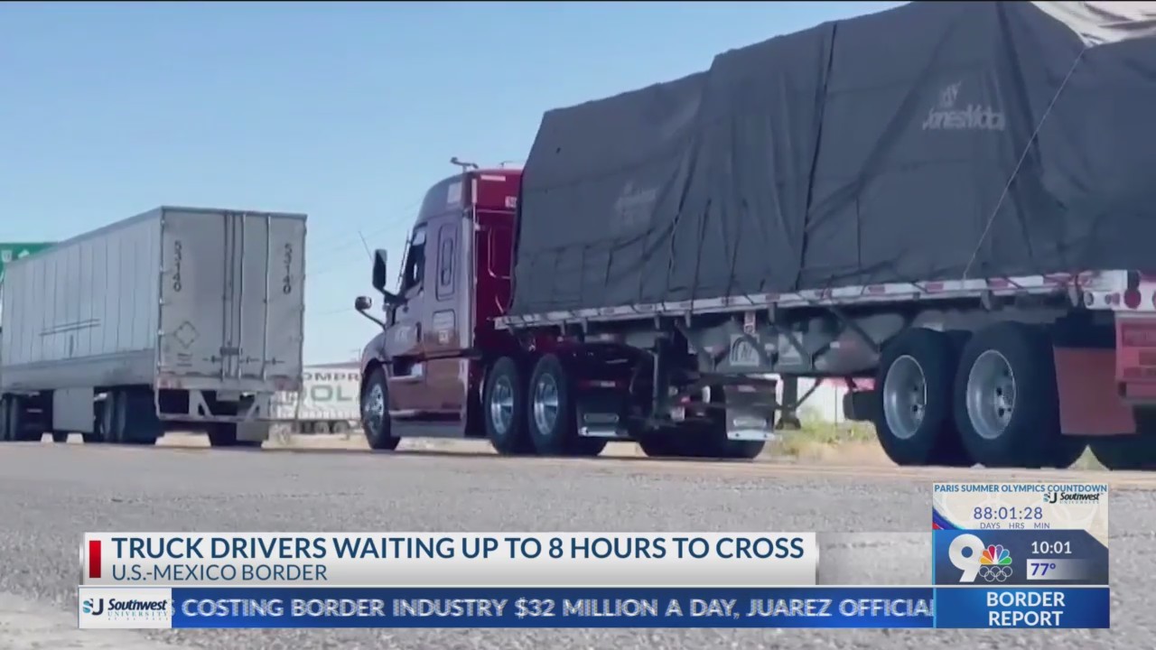 Truck drivers waiting up to 8 hours to cross border – BorderReport